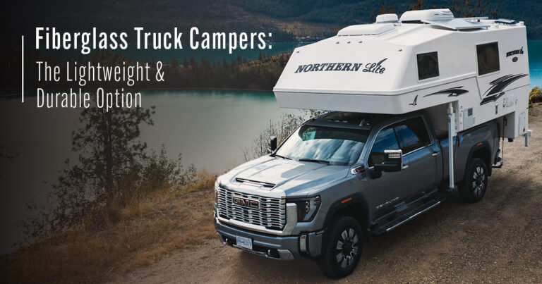 Fiberglass Truck Campers: The Lightweight, Durable RV Option You ...